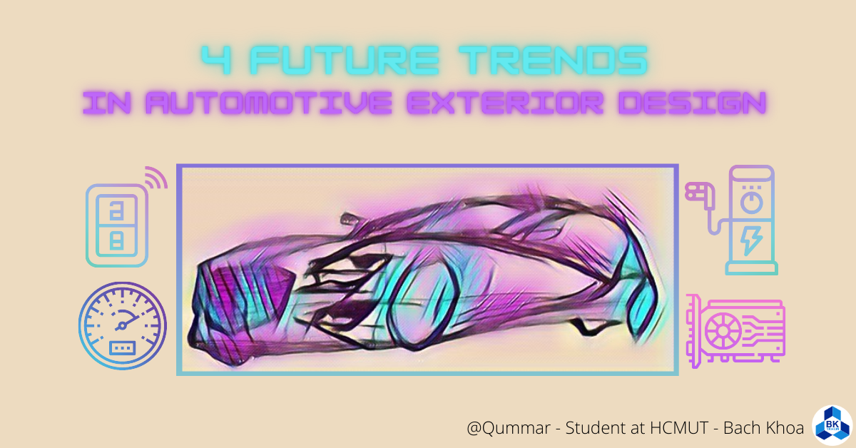 4 Future Trends in Automotive Exterior Design - Ho Chi Minh City ...