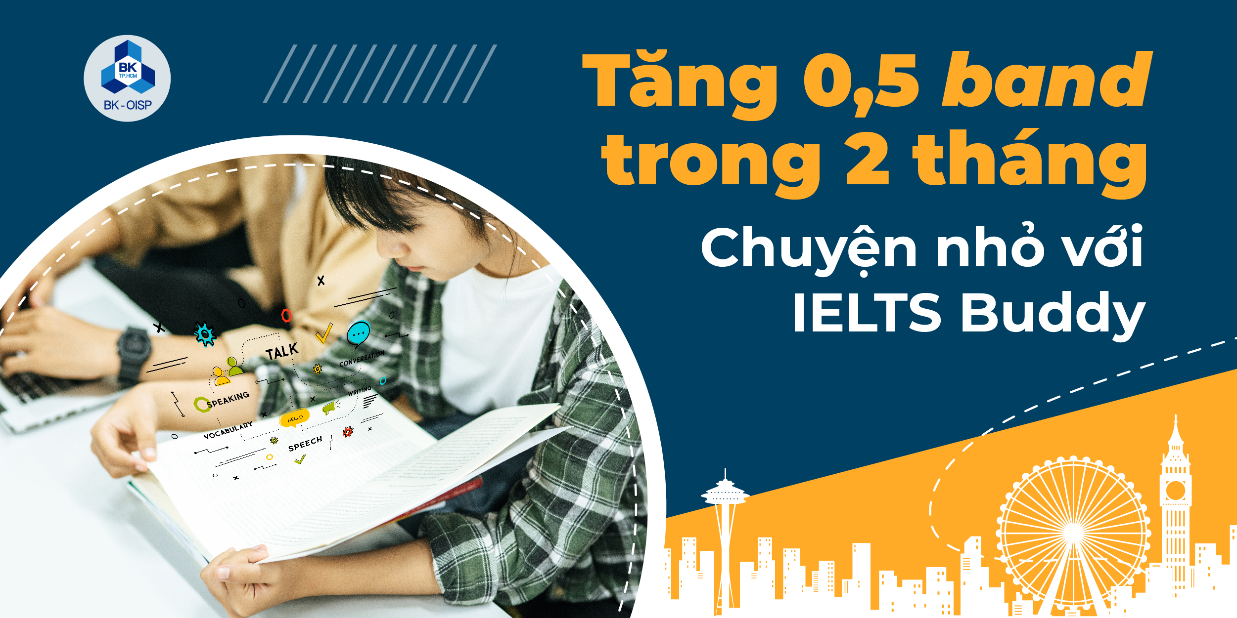 Tăng 0,5 band trong vòng 2 tháng – Chuyện nhỏ với IELTS Buddy | Trường ...