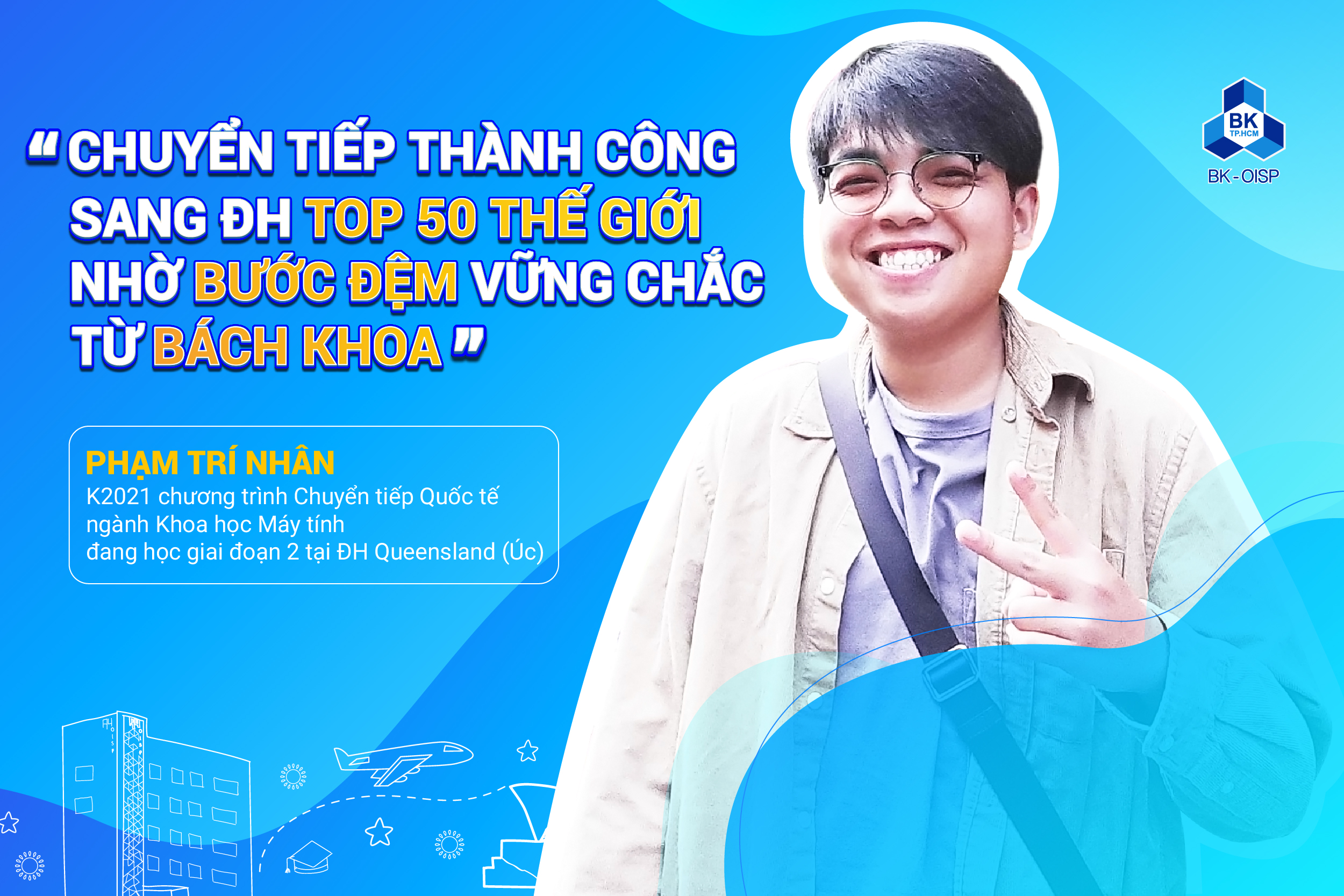 Chuyển tiếp thành công sang ĐH top 50 thế giới nhờ bước đệm vững chắc từ Bách khoa | Trường Đại ...